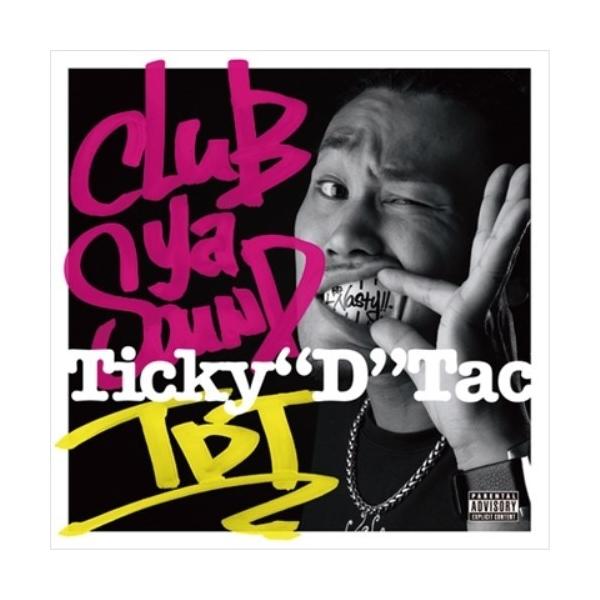 【発売日：2010年08月18日】TDT (ティッキーディータック てぃっきーでぃーたっく)2010年8月18日 発売NORA筆頭MC、Ticky'D'Tacのソロ・ファースト・アルバム。NORAとして5枚のALBUMをリリースし、その実力...