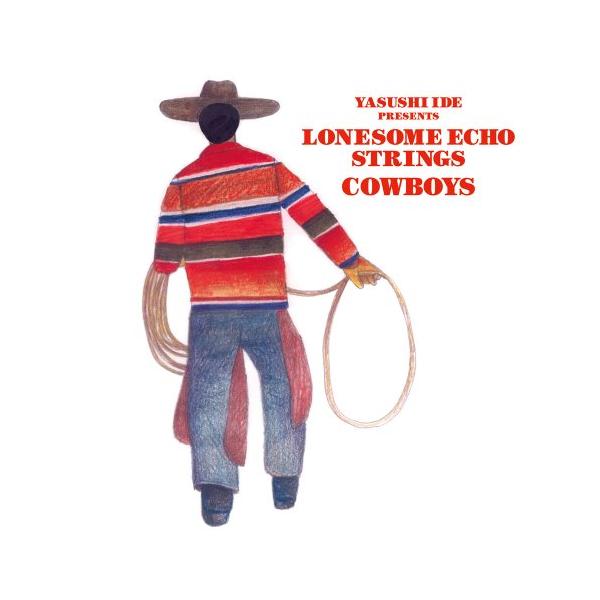 【発売日：2014年05月28日】YASUSHI IDE PRESENTS LONESOME ECHO STRINGS (ヤスシイデプレゼンツロンサムエコーストリングス やすしいでぷれぜんつろんさむえこーすとりんぐす)2014年5月28日 ...