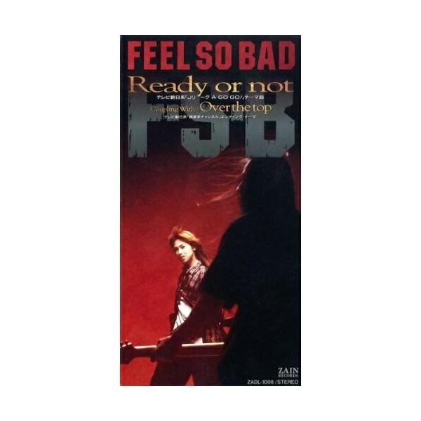 【発売日：1993年09月15日】FEEL SO BAD (フィールソーバッド ふぃーるそーばっど)1993年9月15日 発売CD(8cm):11.READY OR NOT2.OVER THE TOP