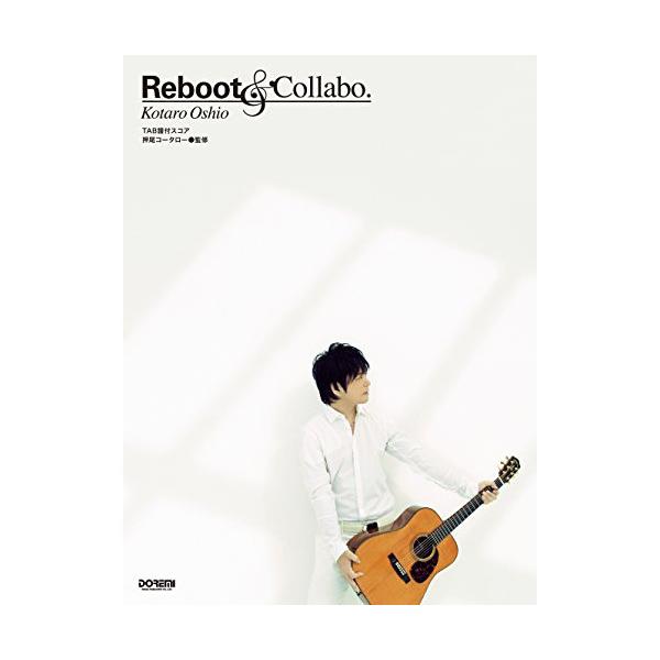 押尾コータロー/Reboot&amp;Collabo.1 . Ready,Go!/2 . One Love,~T's theme~/3 . Weather Report/4 . nanairo/5 . Midnight Rain/6 . M...