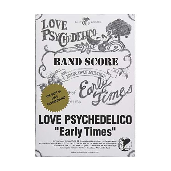 LOVE PSYCHEDELICO/Early Times~The Best of LOVE PSYCHEDELICO1 . Your Song/2 . Free World/3 . Everybody needs somebody/4 ....