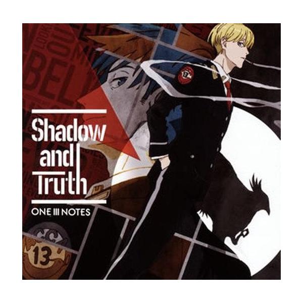 商品名：中古アニメ系CD ONE III NOTES / Shadow and Truth 〜TVアニメ「ACCA 13区監察課」OP主題歌LACM-14574(1)Shadow and Truth(2)Our Place(3)Shadow...