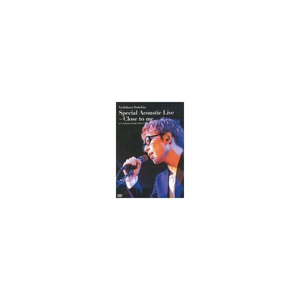 商品名：中古邦楽DVD 堂珍嘉邦 / Yoshikuni Dohchin Special Acoustic Live 〜Close to meCUBL-004used0130_dvd