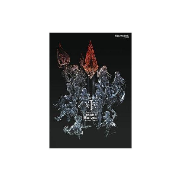 商品名：中古アニメムック ≪PC・スマホゲーム書籍≫ FINAL FANTASY XIV： A Realm Reborn The Art of Eorzea -Another Dawn-全世界発売!! ”新生エオルゼア”創世の記録を纏めた『...