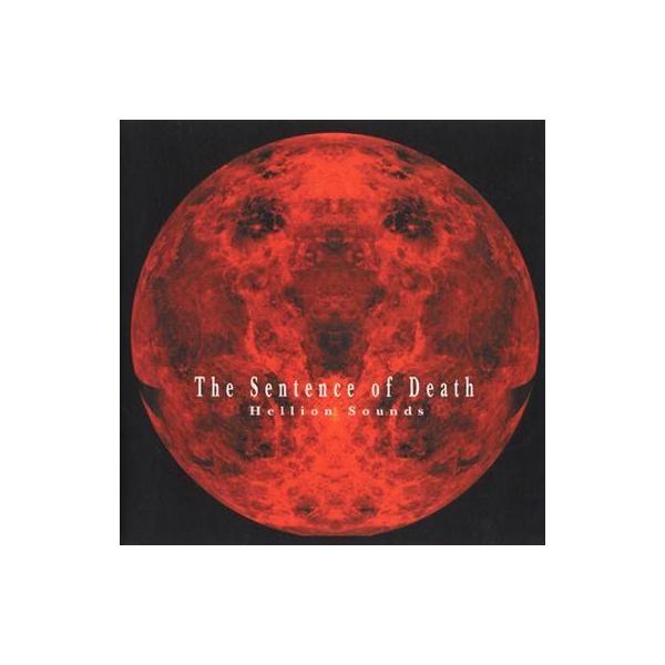 商品名：中古同人音楽CDソフト The Sentence of Death / Hellion SoundsHellion SoundsHSCD-0001メディア：プレスCD01 Introduction02 The Decisive Ba...