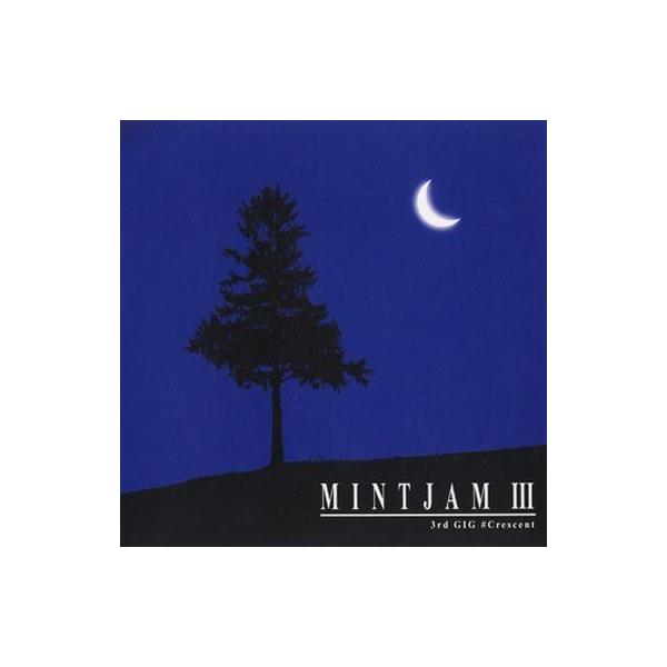商品名：中古同人音楽CDソフト 3rd GIG #Crescent / MintJamMintJamMJCD-0003メディア：プレスCDMintJam III 3rd GIG #Crescent01 Crescent -Image The...