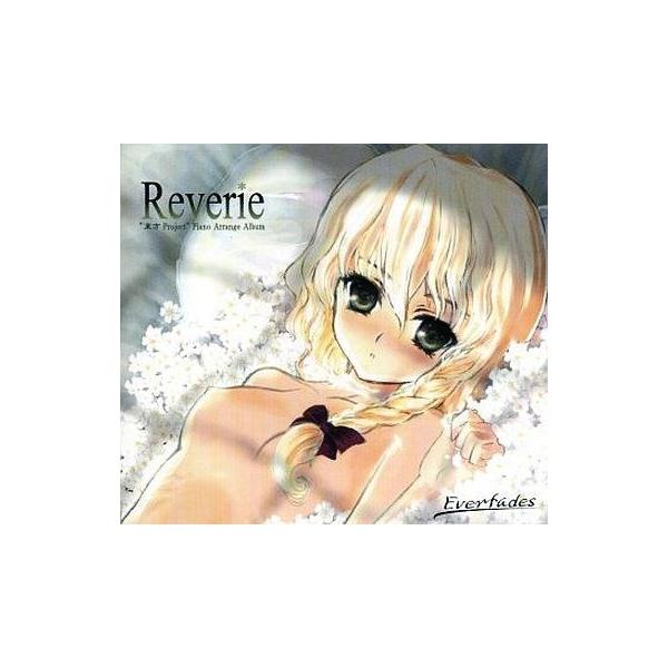 商品名：中古同人音楽CDソフト Reverie 東方 Project Piano Arrange Album / EverfadesEverfadesEFCD-0002メディア：プレスCD