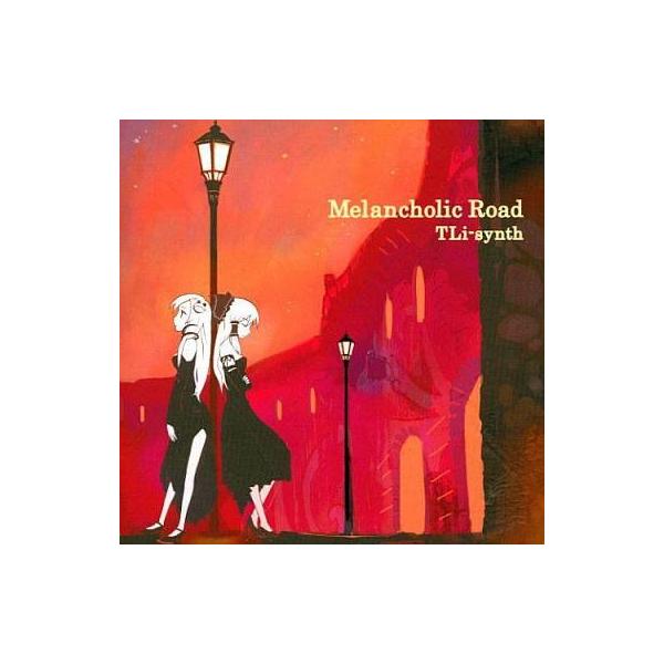 商品名：中古同人音楽CDソフト Melancholic Road / TLi-synthTLi-synthメディア：プレスCD東方系同人音楽CD。01.SUMIZOME![東方妖々夢/幽雅に咲かせ、墨染めの桜]02.詩は儚き人間の為に[東方...