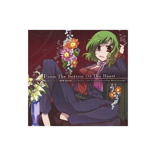 商品名：中古同人音楽CDソフト From The Bottom Of The Heart / CROW’SCLAWCROW’SCLAWPAEG-0014メディア：プレスCD 東方系同人音楽CD01 Into The Society02 Si...
