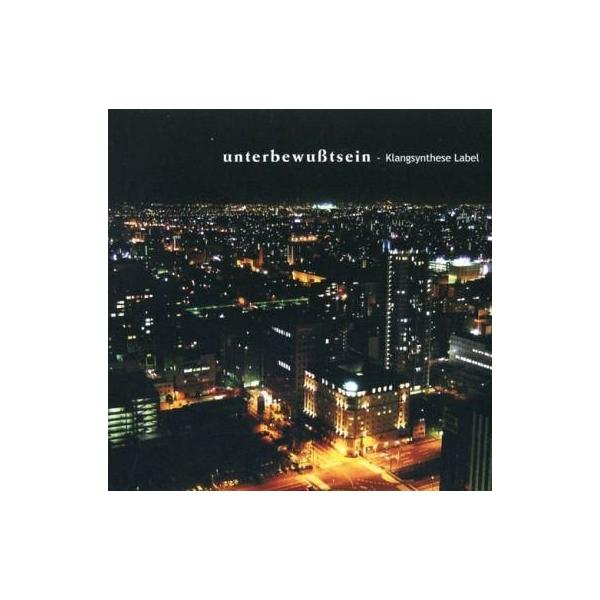 商品名：中古同人音楽CDソフト unterbewuBtsein / Klangsynthese LabelKlangsynthese LabelKLNG-0014メディア：プレスCD 01. Fresh verdure02. Reconna...