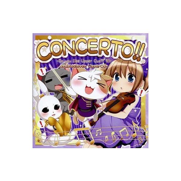 商品名：中古同人音楽CDソフト CONCERTO!! -Do you like Upper Cut?? 5!!- / doubleeleven UpperCutdoubleeleven UpperCutDECD-013メディア：プレスCD ...