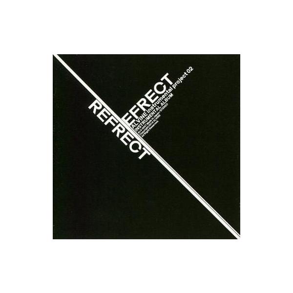 商品名：中古同人音楽CDソフト REFRECT / ALVINEALVINEALVN-0007メディア：プレスCD 01.AGRANTIA02.BLEU6ITY03.COSMO PLANT04.D-SIRE05.GDE-47506.POWE...