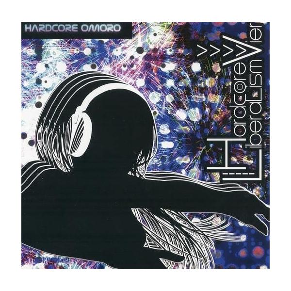 商品名：中古同人音楽CDソフト Hardcore LiberaLism Vier / HARDCORE OMOROHARDCORE OMOROHOCD-0007メディア：プリントCD-R 01 intro*liberalist-Vier02...