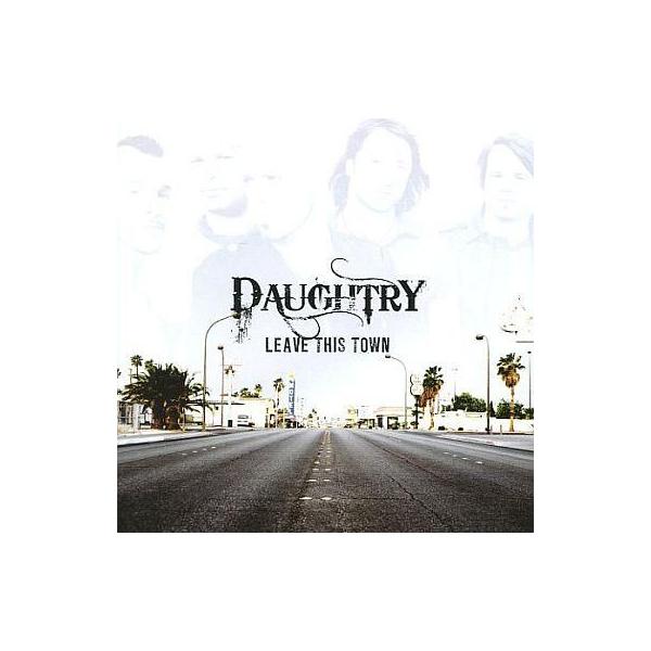 商品名：中古輸入洋楽CD DAUGHTRY/LEAVE THIS TOWN[輸入盤]88697-53744-2used0130_cd