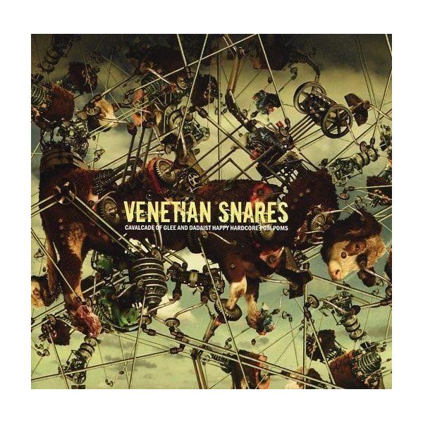 商品名：中古輸入洋楽CD VENETIAN SNARES / CAVALCADE OF GLEE AND DADAIST HAPPY HARDCORE POM POMS[輸入盤]ZIQ150CDused0130_cd