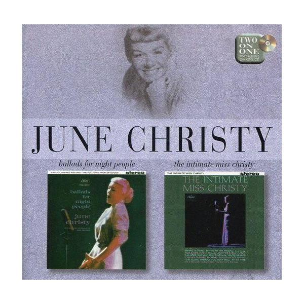 商品名：中古輸入洋楽CD June Christy / Ballads For Night People/The Intimate Miss Christy[輸入盤]724349672826used0130_cd