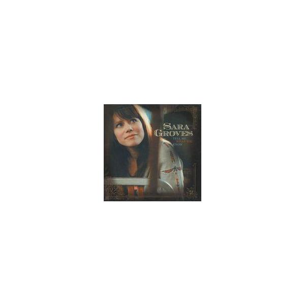 商品名：中古輸入洋楽CD SARA GROVES / TELL ME WHAT YOU KNOW[輸入盤]00076843022used0130_cd
