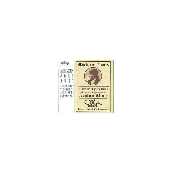 商品名：中古輸入洋楽CD MISSISSIPPI JOHN HURT / AVALON BLUES：THE COMPLETE 1928 OKEH RECORDINGS[輸入盤]CK64986used0130_cd