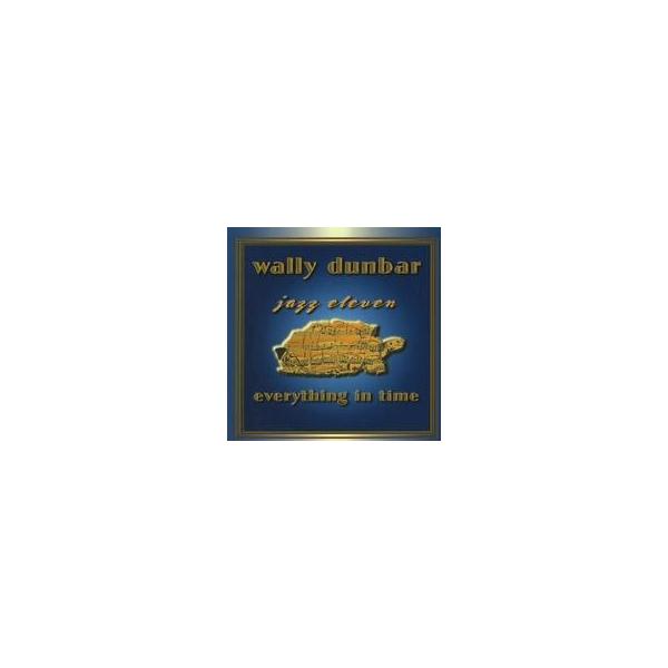 商品名：中古輸入ジャズCD Wally Dunbar / Jazz Eleven Everything in Time[輸入盤]CAP953used0130_cd