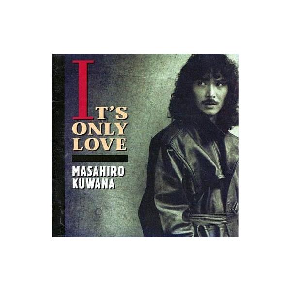 商品名：中古邦楽CD 桑名正博 / IT’S ONLY LOVE(廃盤)32XM-81used0130_cd