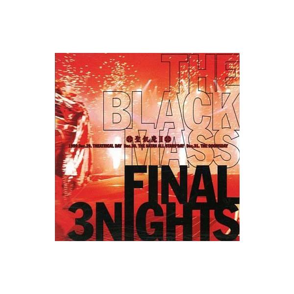 商品名：中古邦楽CD 聖飢魔II / THE BLACK MASS FINAL 3NIGHTSBVCR-18015[1](1)聖飢魔IIミサ曲第2番「創世記」(2)REVOLUTION HAS COME(3)BIG TIME CHANGES...