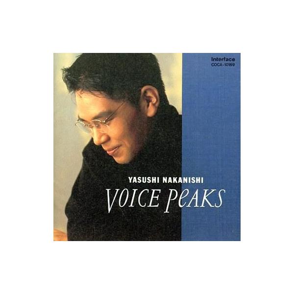 商品名：中古邦楽CD 中西保志 / VOICE PEAKSCOCA-10169(1)メリー・ゴー・ラウンド(2)夜を数えて(3)二人ぶんの熱い夢(4)最後の雨(5)天使を見つけた夜(6)たった一度のKissがしたい(7)ワンダフル・レイン(...