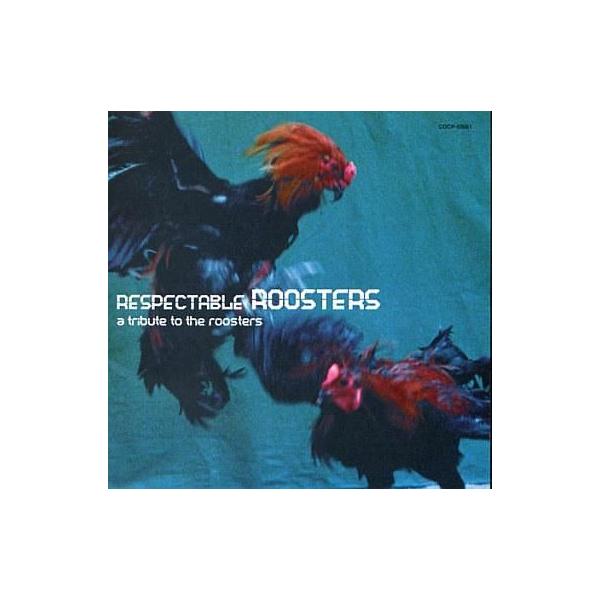 商品名：中古邦楽CD オムニバス / RESPECTABLE ROOSTERS-a tribute to the roosters-COCP-50061(1)One More Kiss(ケムリ)(2)C.M.C.(ピールアウト)(3)Do ...
