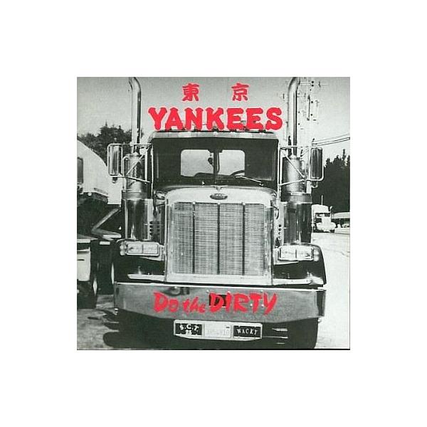 商品名：中古邦楽CD 東京YANKEES    /DOTHEDIRTYEXC-6used0130_cd