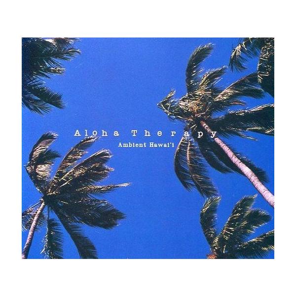商品名：中古邦楽CD アンビエント・ハワイ / ALOHA THERAPYFRCA-1024(1)Aloha Therapy(久保田麻琴)(2)Song For Bernice(久保田麻琴)(3)Kona Wind(久保田麻琴)(4)Pol...