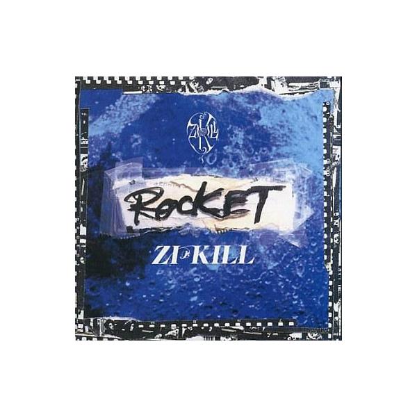 商品名：中古邦楽CD Zi÷KILL / ROCKET(廃盤)KICS-313(1)あえげ!メス豚(2)フライ(3)フォー・ミー(4)アイ・ラヴ・キャット(5)コーリング(6)ナニモイラナイ(7)バッド・マン(8)ピープル・パープル(9)ア...