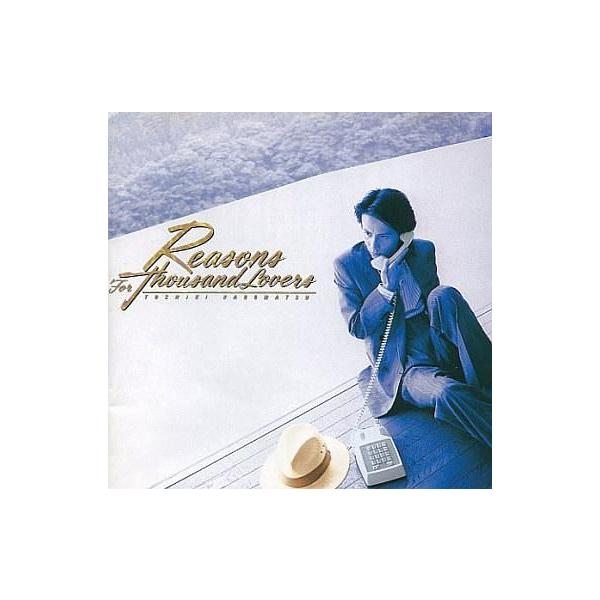 商品名：中古邦楽CD 角松敏生 / Reasons For Thousand LoversM32D-1005(1)飴色の街(2)RATIRAHASYA〜Time For Kari(3)Knock My Door(4)CINDERELLA(5...