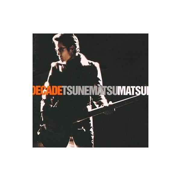 商品名：中古邦楽CD 松井常松 / DECADETOCT-24703[1](1)あの頃僕らは(2)離れていても(3)あしたは日曜日(4)CITY(5)WEDNESDAY(6)GLACIER(7)DEEP SKY(8)SCIENCE(9)LA...