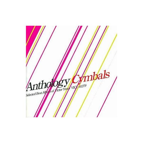 商品名：中古邦楽CD Cymbals / anthologyVICL-61279(1)RALLY(2)午前8時の脱走計画(3)コメディ・ショウ(4)My Brave Face(5)Show Business(6)More Respected...