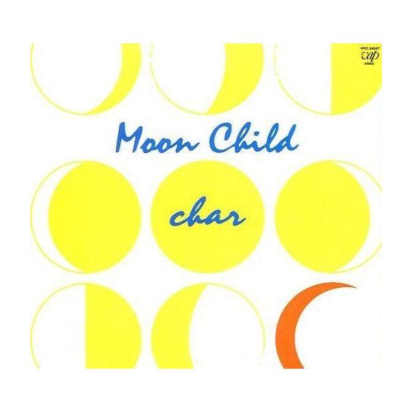 商品名：中古邦楽CD Char / Moon ChildVPCC-84047(1)APPLE JUICE(2)からまわり(3)SHOW WHAT YOU'VE GOT INSIDE OF YOU-MAMA-(4)JOY TO THE WOR...