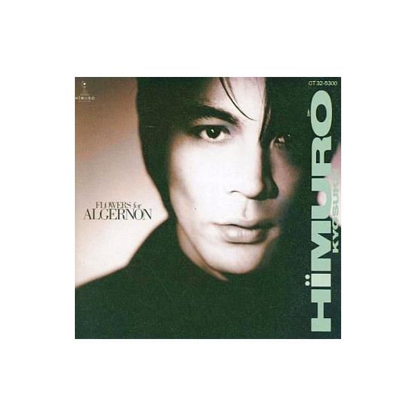 商品名：中古邦楽CD 氷室京介 / FLOWERS for ALGERNONCT32-5300(1)エンジェル(2)ロキシー(3)ラヴ&amp;ゲーム(4)ディア・アルジャーノン(5)セックス&amp;クラッシュ&amp;ロックンロール(6...