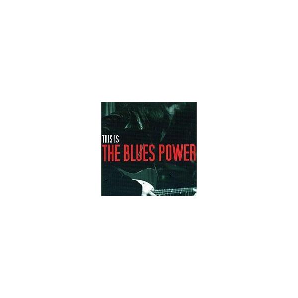 商品名：中古邦楽CD The Blues Power / This Is The Blues PowerPCD-26019(1)I BELIEVE(2)LUCILLE(3)THE SKY IS CRYING(4)GOT MY MOJO WO...