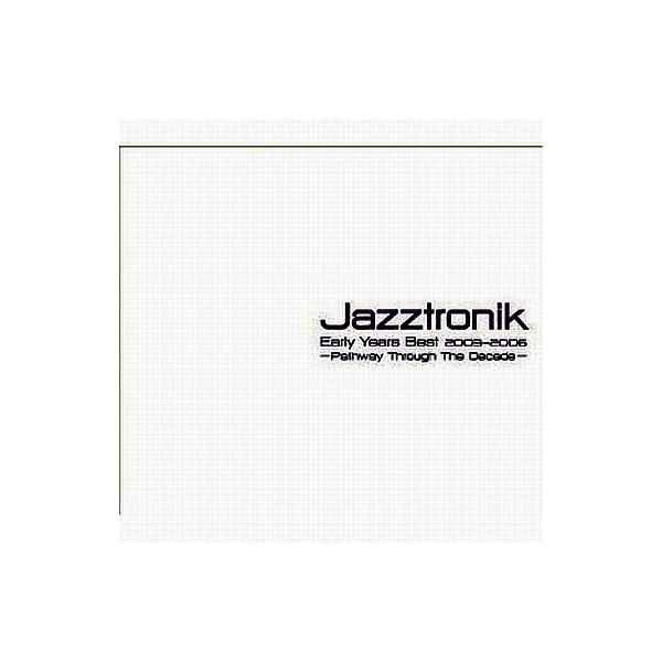 商品名：中古邦楽CD Jazztronik/Jazztronik Early Years Best 2003-2006〜Pathway Through The DecadeTKCA-73402[1](1)PRELUDE(2)SERCHING...