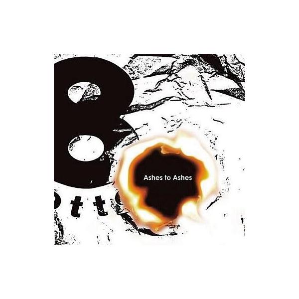 商品名：中古邦楽CD 8otto/Ashes to AshesDDCB-14014(1)You Just Not Only One(2)Generation 888(3)Hand Clap MF(4)Brush Up(5)A.O.(6)Re...