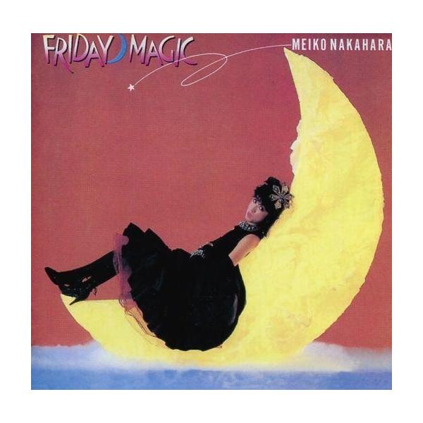 商品名：中古邦楽CD 中原 めいこ / 2時までのシンデレラ -FRIDAY MAGIC-TOCT-12008(1)FANTASY(2)ジゴロ(3)ココナッツの片想い(4)パールのマニキュア(5)Go away(6)FRIDAY MAGIC...