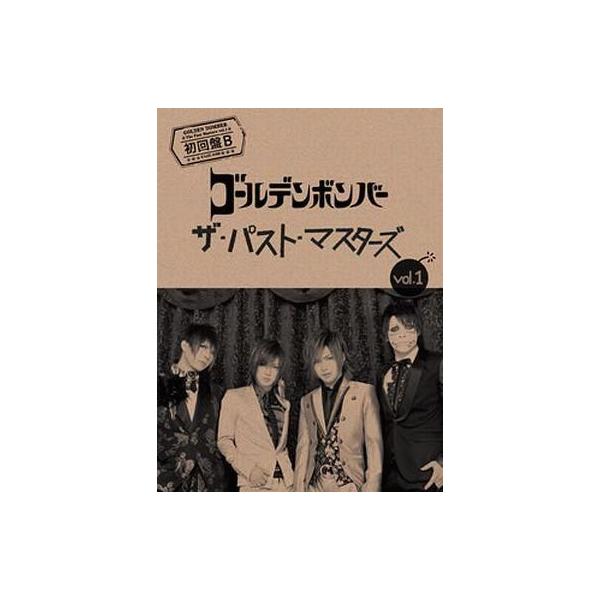 商品名：中古邦楽CD ゴールデンボンバー / ザ・パスト・マスターズ vol.1[DVD付初回限定盤B]EAZZ-103[1](1)咲いて咲いて切り裂いて(2)いつもと同じ夜(3)君がいない間に(4)ギーガー!(5)†ザ・V系っぽい曲†(生...