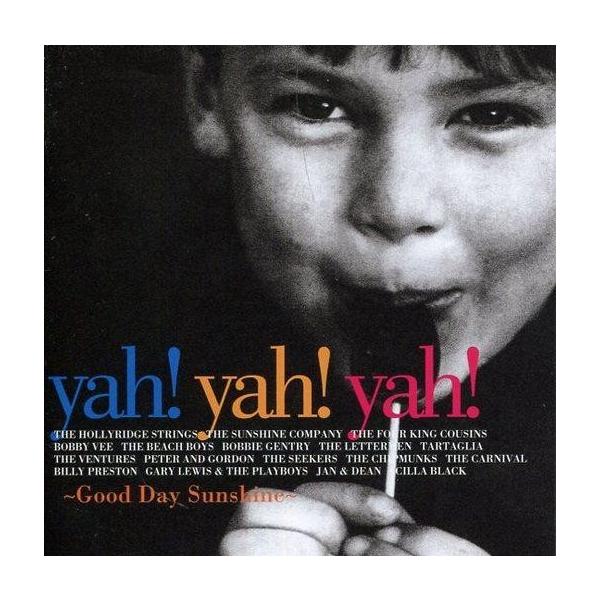 商品名：中古洋楽CD yah!yah!yah!〜Good Day Sunshine〜TOCP-67084(1)ノー・リプライ(ホリーリッジ・ストリングス)(2)レイン(サンシャイン・カンパニー)(3)グッド・デイ・サンシャイン(フォー・キン...