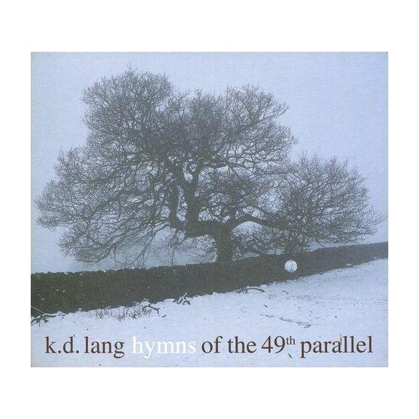商品名：中古洋楽CD k.d.ラング / ヒムズ・オブ・ザ・フォーティーナインス・パラレルWPCR-11954(1)アフター・ザ・ゴールド・ラッシュ(2)シンプル(3)ヘルプレス(4)ア・ケイス・オブ・ユー(5)ザ・ヴァレイ(6)ハレルヤ(...