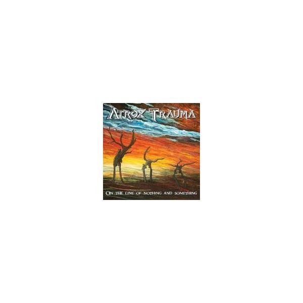 商品名：中古洋楽CD ATROX TRAUMA / ON THE LINE OF NOTHING AND SOMETHING[輸入盤(国内仕様)]BITX-1287(1)On The Line Of Nothing And Somethin...