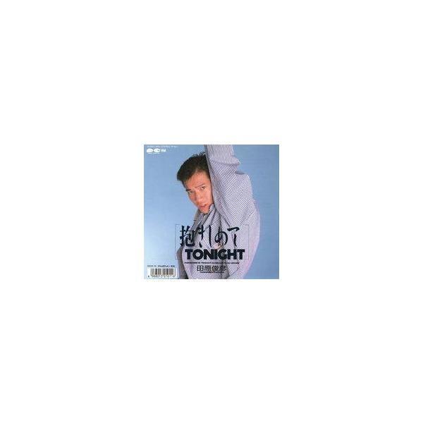 商品名：中古EPレコード 田原俊彦 / 抱きしめてTONIGHT7A-0843