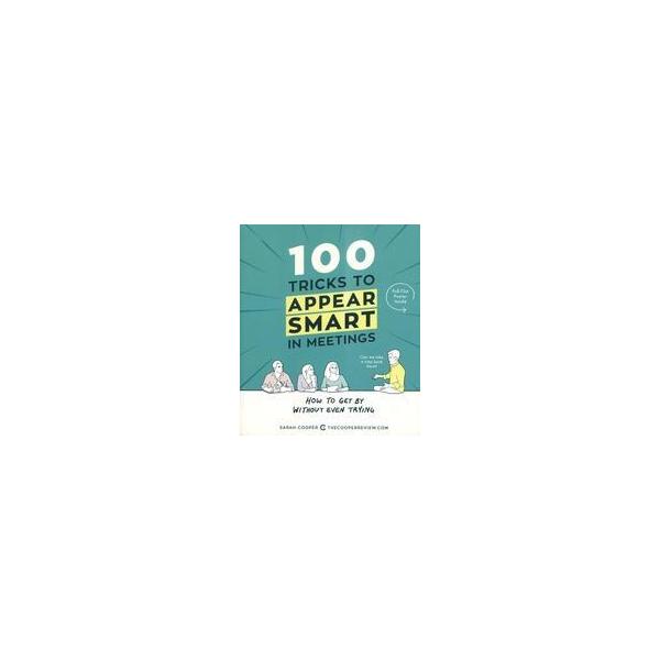 商品名：中古単行本(実用) ≪洋書≫ 付録付)100 Tricks to Appear Smart in Meetings洋書綴込付録：ポスター1枚付きペーパーバック/How to Get By Without Even Trying