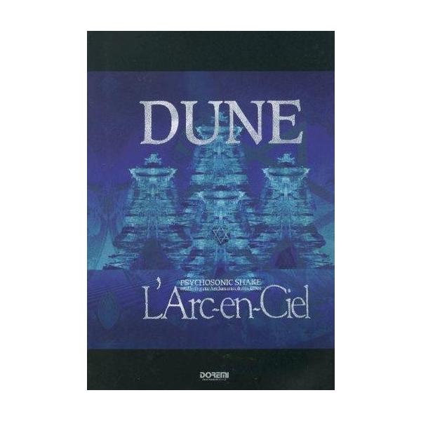 商品名：中古スコア・楽譜 ≪邦楽≫ L’Arc〜en〜Ciel/DUNEShutting from the sky/Taste of love/Voice