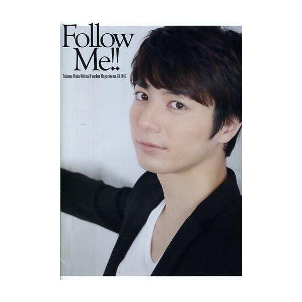 商品名：中古アイドル雑誌 Follow Me!! VOL.3 TAKUMA WADA和田琢磨の会報誌