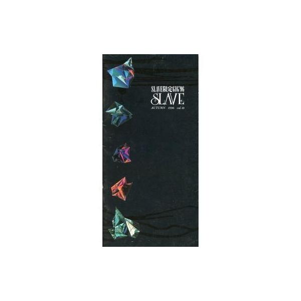 商品名：中古アイドル雑誌 SLAVE AUTUMN 1996 vol.10 LUNA SEA 会報誌SLAVE限定GIG’96