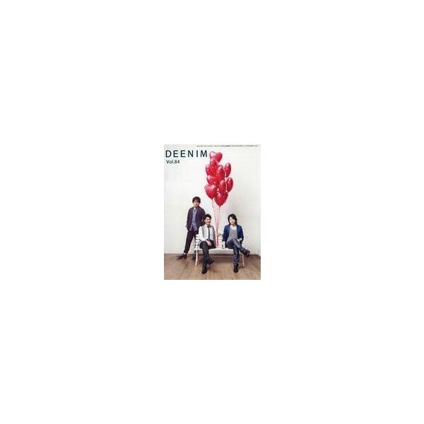 商品名：中古アイドル雑誌 DEENIM Vol.84DEENの会報誌