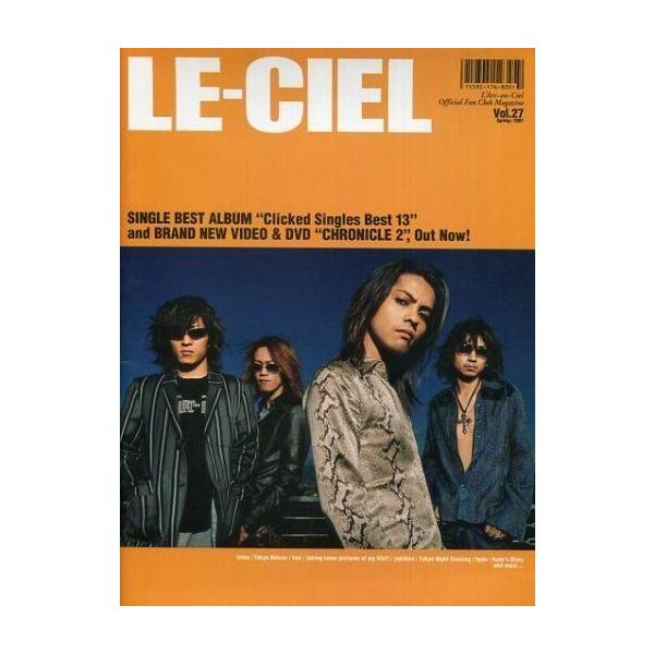 商品名：中古アイドル雑誌 LE-CIEL Vol.27 ルゥ シエル L’Arc〜en〜Ciel Official Fan Club MagazineSINGLE BEST ALBUM “Clicked Singles Best13”